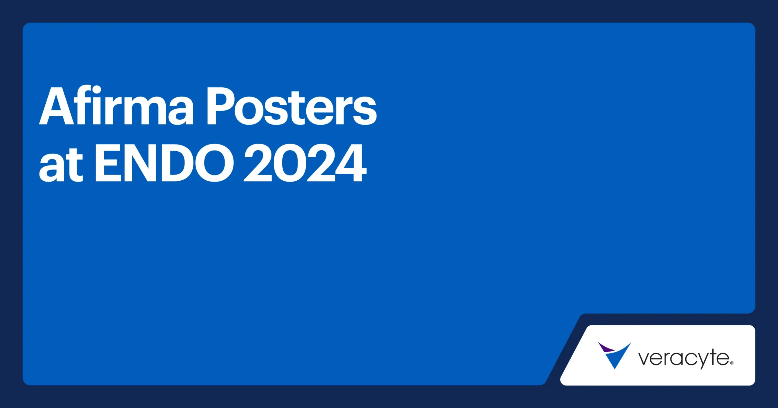 Afirma at ENDO 2024 - Molecular Testing Research | Veracyte